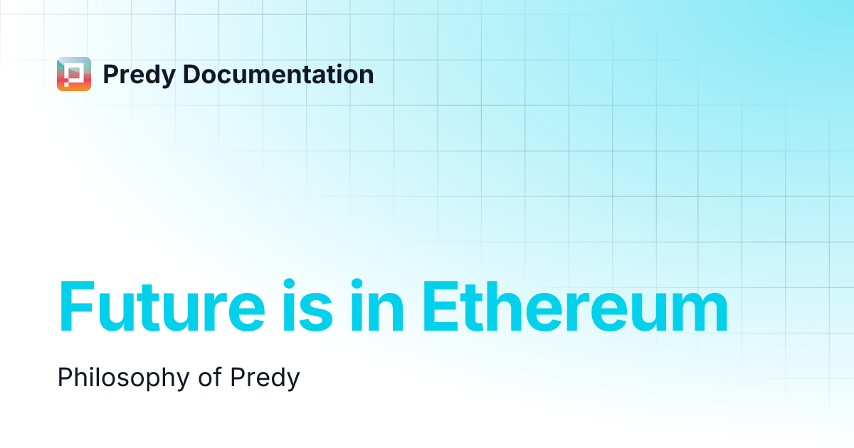 Future is in Ethereum | Predy Documentation
